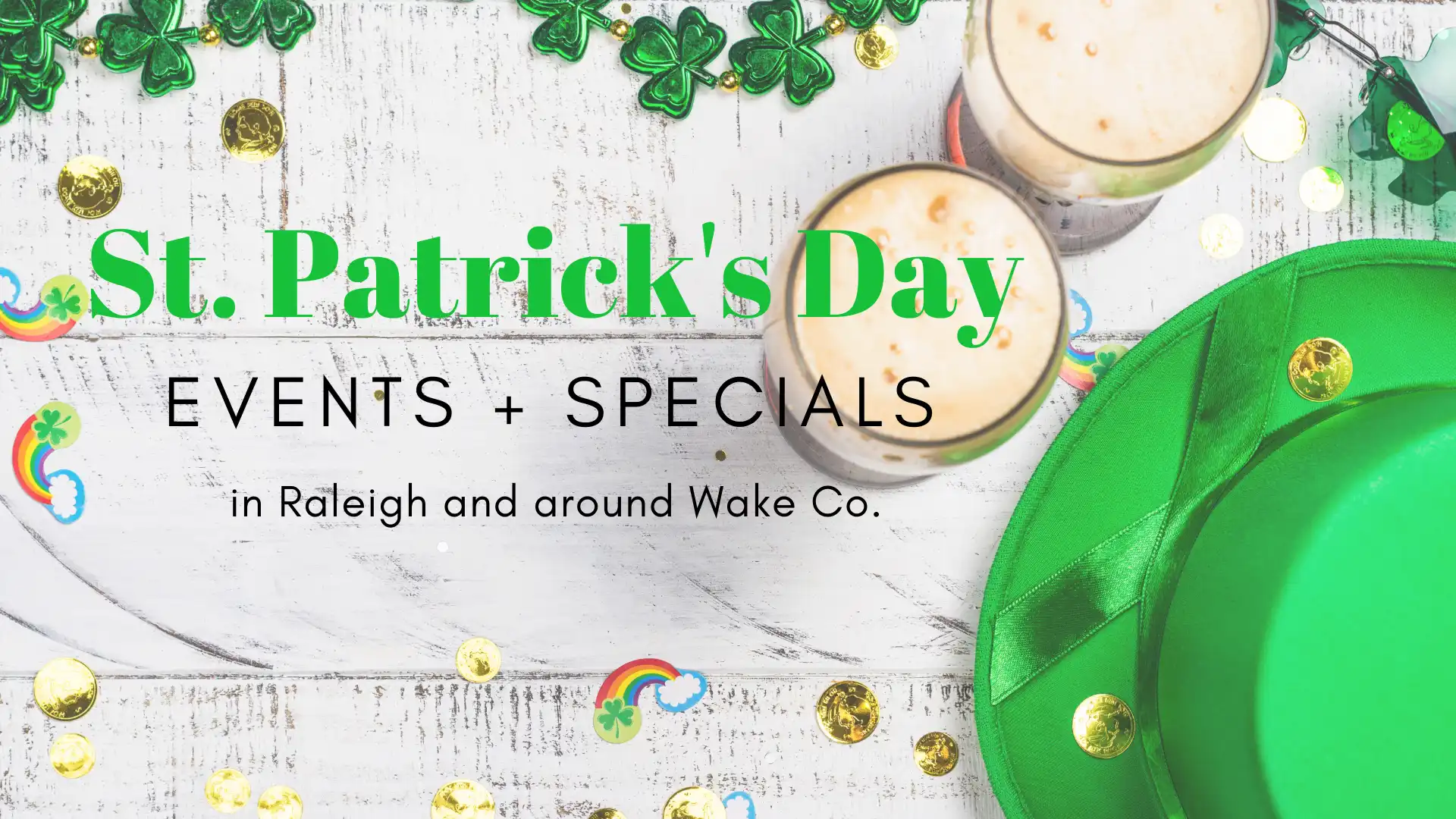 Local Raleigh St. Patrick's Day Specials & Events - Shop Local Raleigh